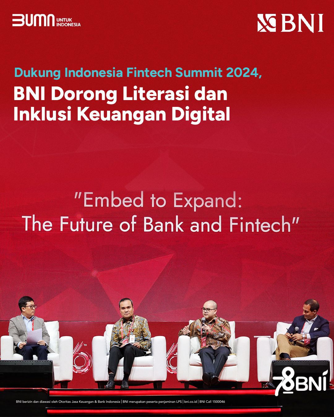 Supporting Indonesia Fintech Summit 2024, BNI Educates the Public on ...